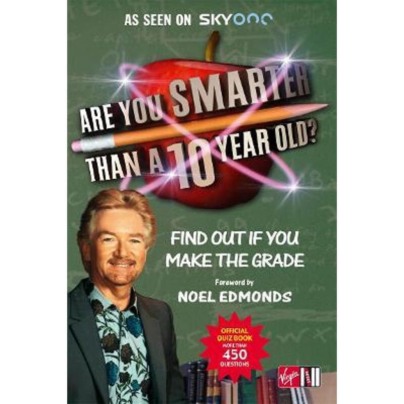 Are You Smarter Than a 10 Year Old?