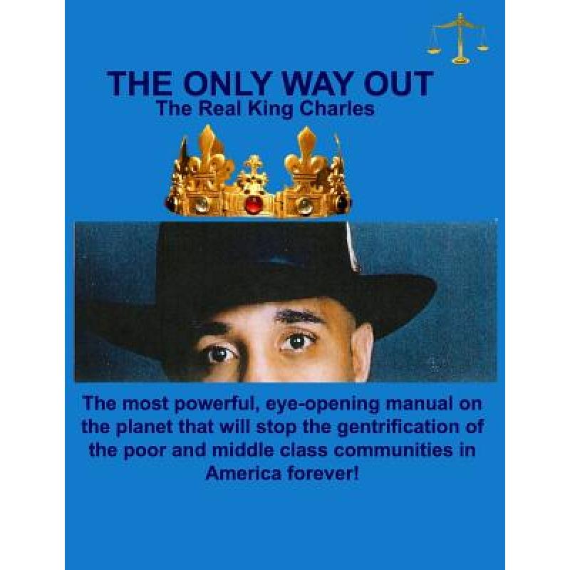 The Only Way Out