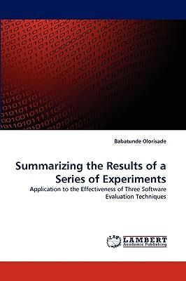 Summarizing the Results of a Series of Experimen
