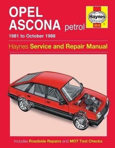 Opel Ascona Petrol (81 - 88) Haynes Repair Manual