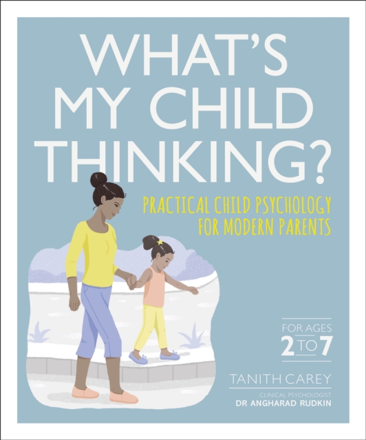 What’s My Child Thinking? : Practical