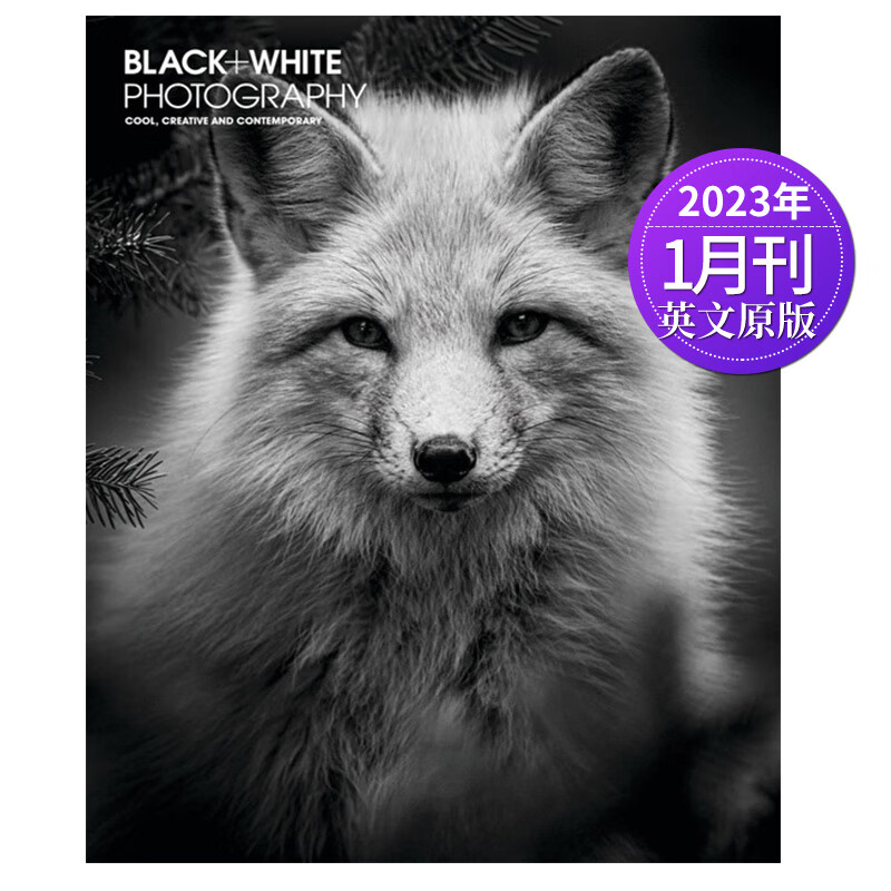 【外刊订阅】Black+White PHOTOGRAPHY 2023年订阅12期 英国黑白摄影艺术杂志 【单期现货】2023年1月刊