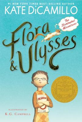 现货 英文原版 Flora and Ulysses 弗罗拉与松鼠侠 纽伯瑞金奖