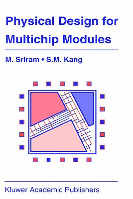 Physical Design for Multichip Modules