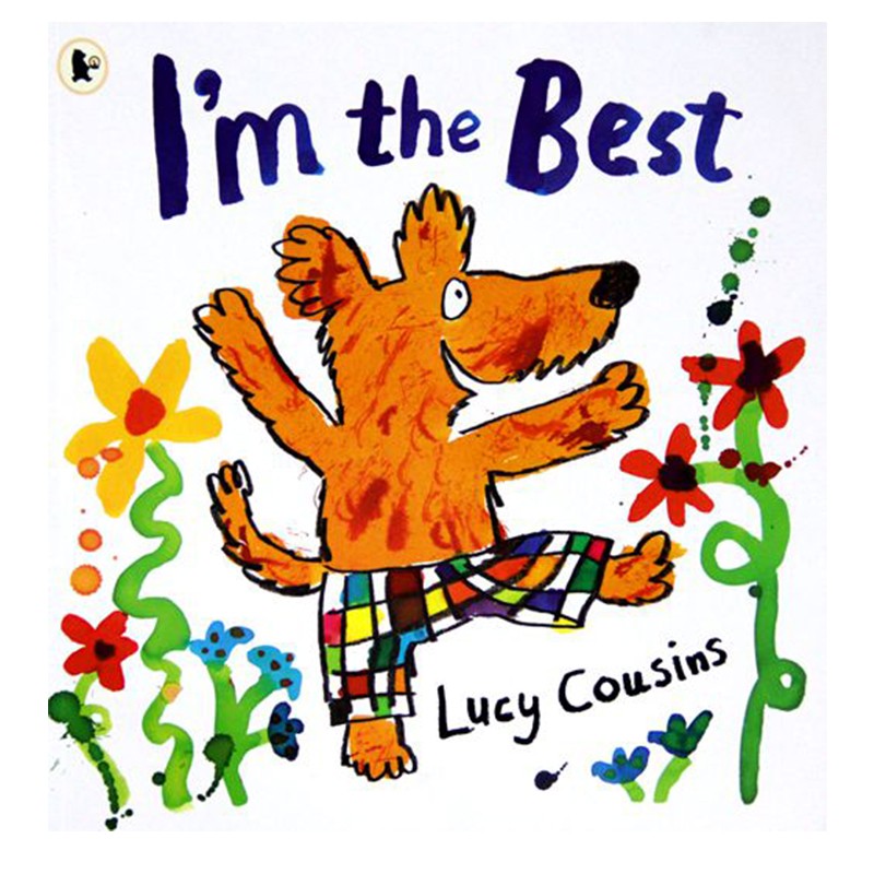 英文原版绘本 I'm the Best 小鼠波波同作家Lucy Cousins图画故事书经典绘本