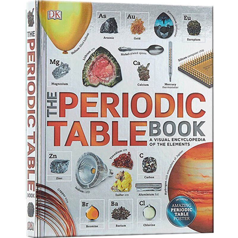 英文原版 DK 元素周期表百科书：一本关于化学元素的视觉百科 The Periodic Table Book DK少儿百科 精装 附元素周期表海报 . 英文原版