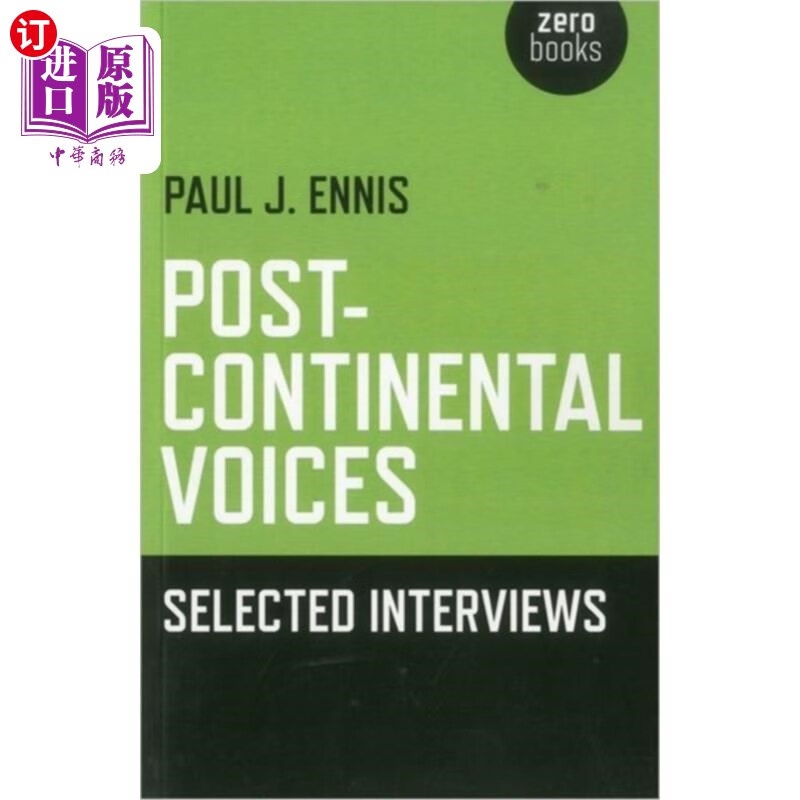 海外直订Post-Continental Voices: Selected Interviews 后大陆之声:访谈选集