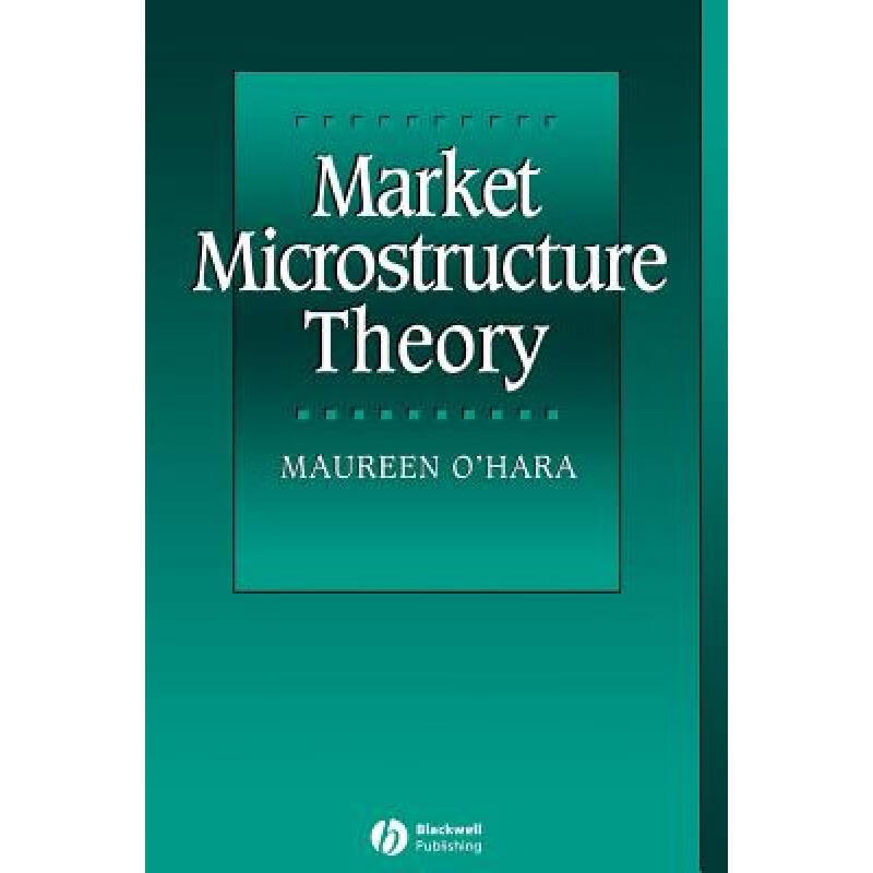 现货 市场微观结构理论 Market Microstructure Theory [Wiley会计]