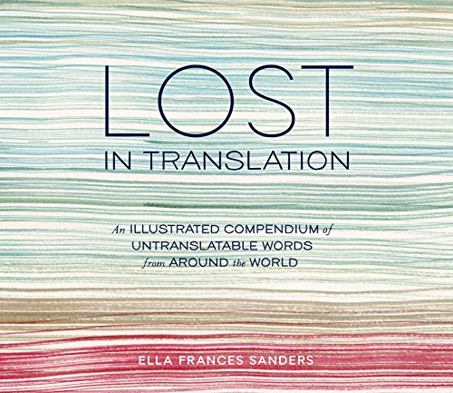 现货 迷路 英文原版 Lost In Translation 世界上无法翻译的词语 进口图书