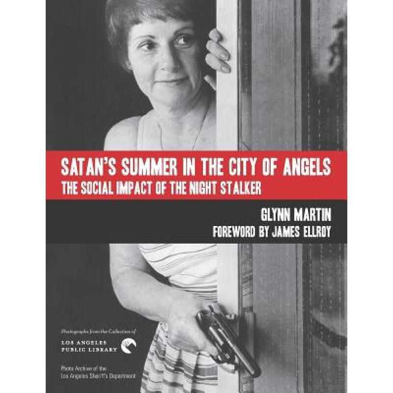 Satan's Summer in the City of Angels: The So...
