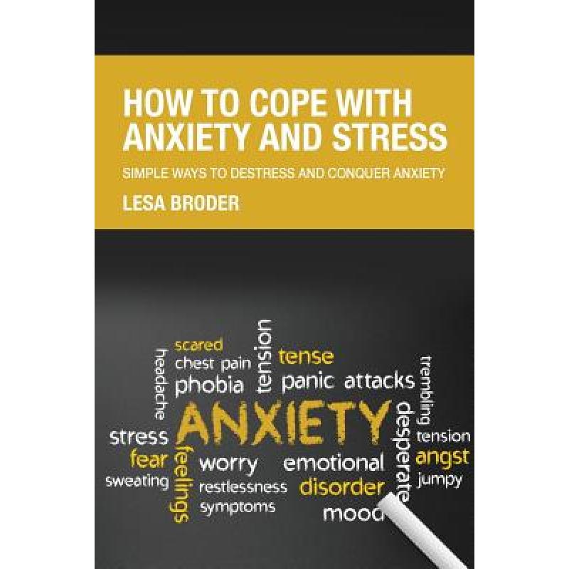 How to Cope with Anxiety and Stress