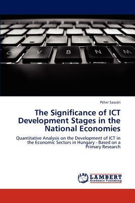 The Significance of Ict Development Stages in th