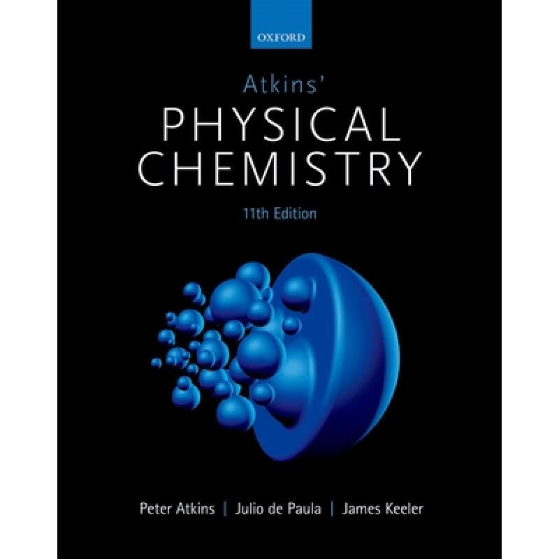 阿特金斯的物理化学 Atkins' Physical Chemistry 11E