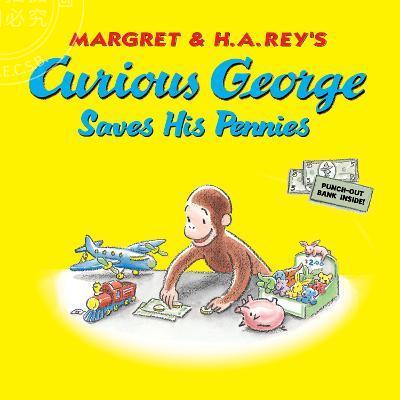 好奇猴乔治 节约用钱 英文原版 Curious George Saves His Pennies
