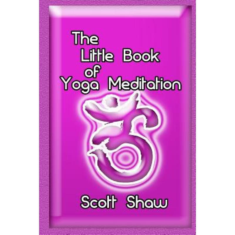 The Little Book of Yoga Meditation