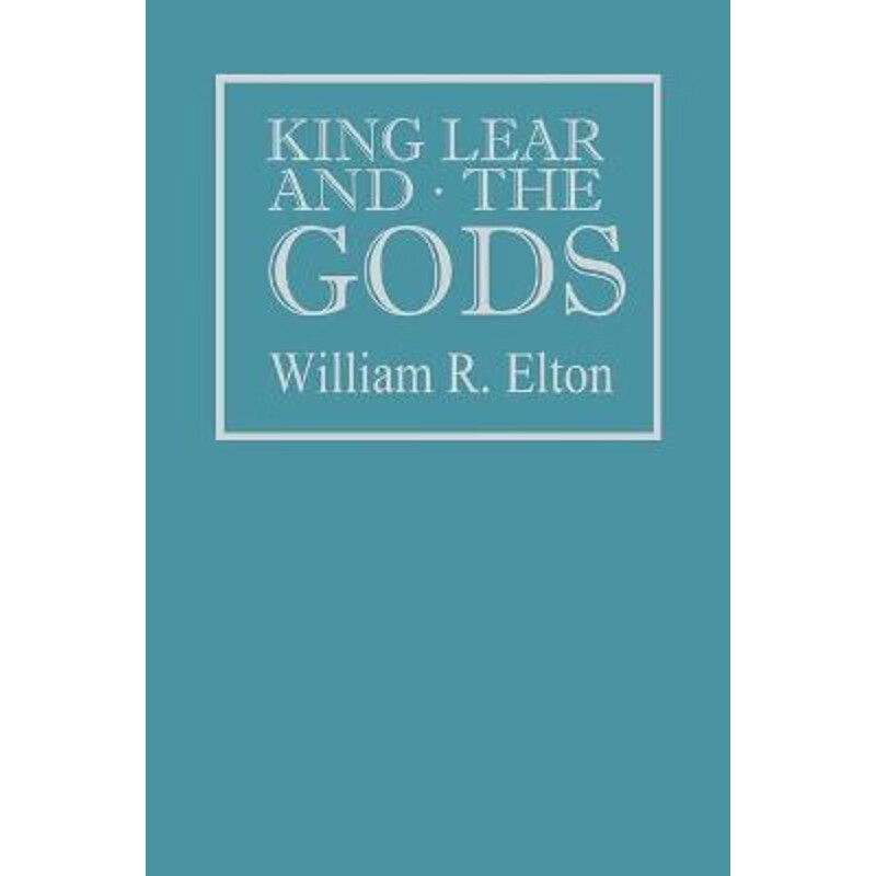 King Lear and the Gods