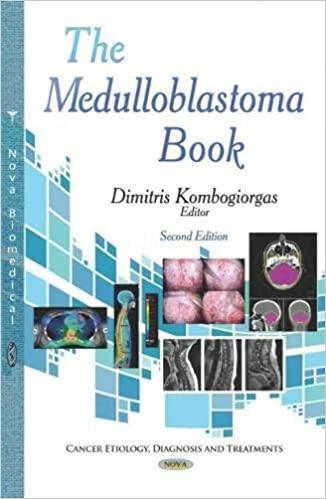 The Medulloblastoma Book. Second Edition