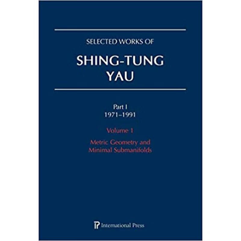 Selected Works of Shing-Tung Yau 1971-1991: ...