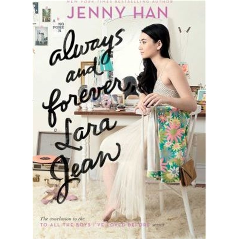 Always and Forever, Lara Jean