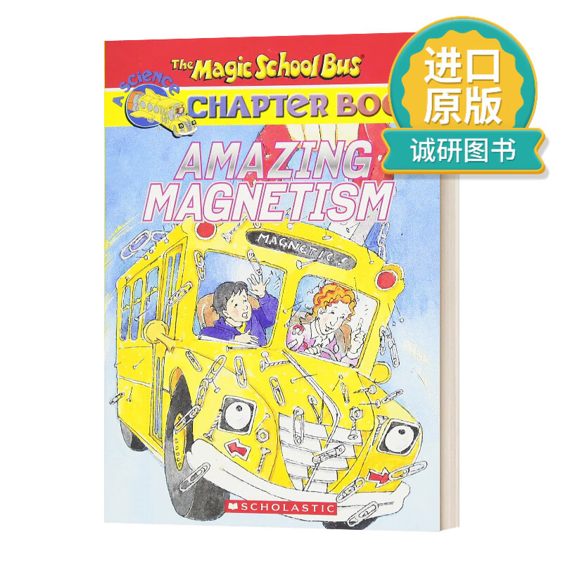 英文原版 The Amazing Magnetism 神奇校车科学章节阅读12 神奇的磁力 The Magic School Bus Science 进口英语原版书籍 英文版