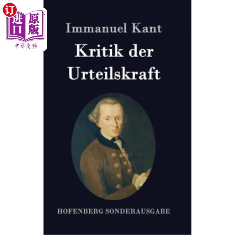 海外直订Kritik der Urteilskraft 质疑判断力