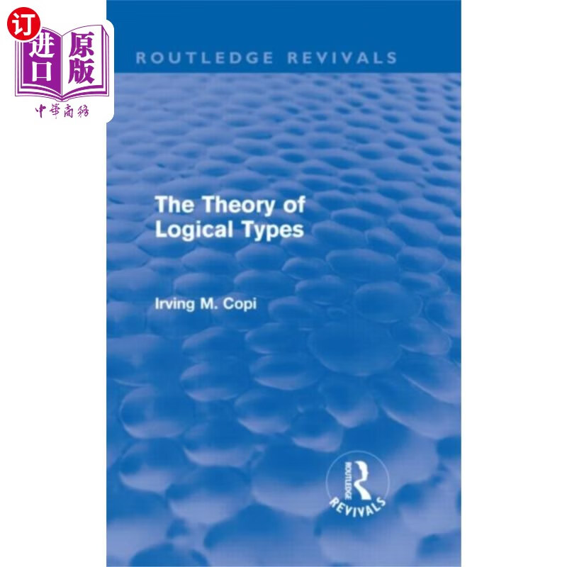 海外直订Theory of Logical Types 逻辑类型理论(劳特利奇复兴)