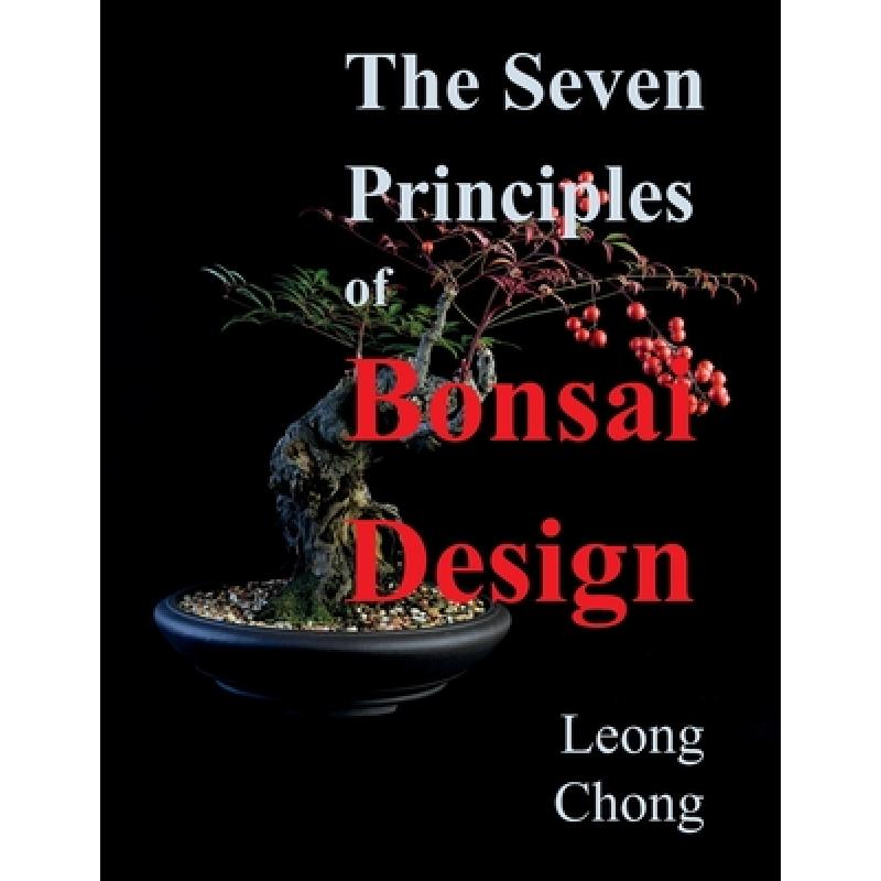 The Seven Principles of Bonsai Design