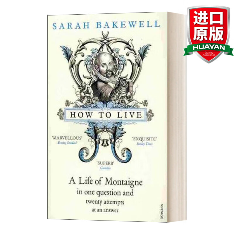 How to Live 英文原版 阅读蒙田 是为了生活 萨拉·贝克韦尔 英文版 进口英语原版书籍