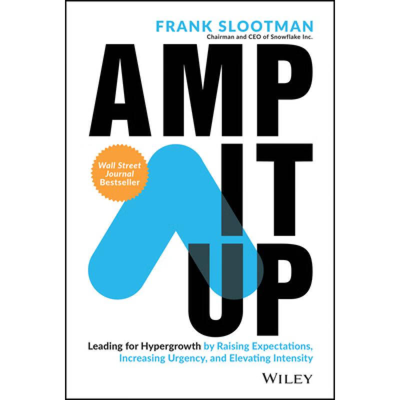 现货 增长 Amp It Up: Leading for Hypergrowth by Raising Expe ctations, Increasing Urgency, and Elevat...