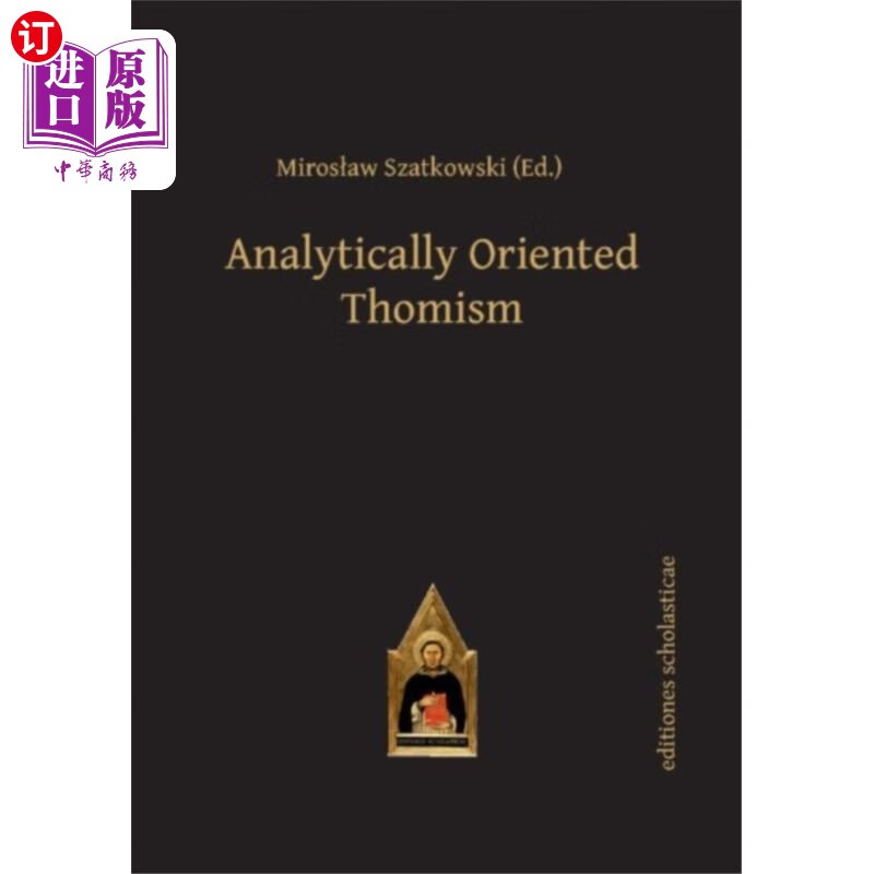 海外直订Analytically Oriented Thomism