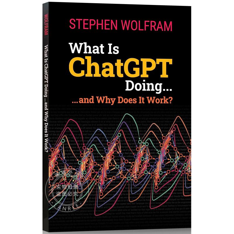 现货 ChatGPT在做什么为什么它会起作用 What Is ChatGPT Doing ... and Why Does It Work?