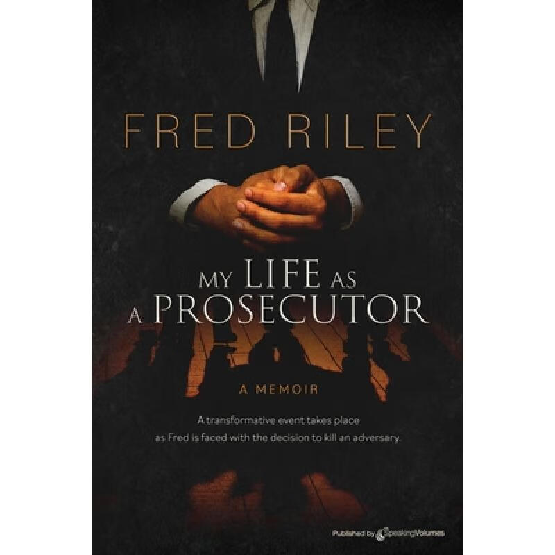 My Life as a Prosecutor