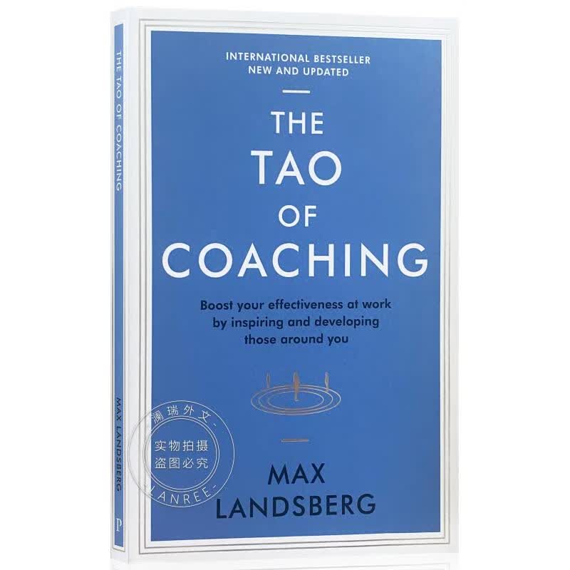 现货 CEO都在干什么:聪明领导的职场管理艺术 The Tao of Coaching: Boost Your Effectiveness at Work by Inspiring and De...
