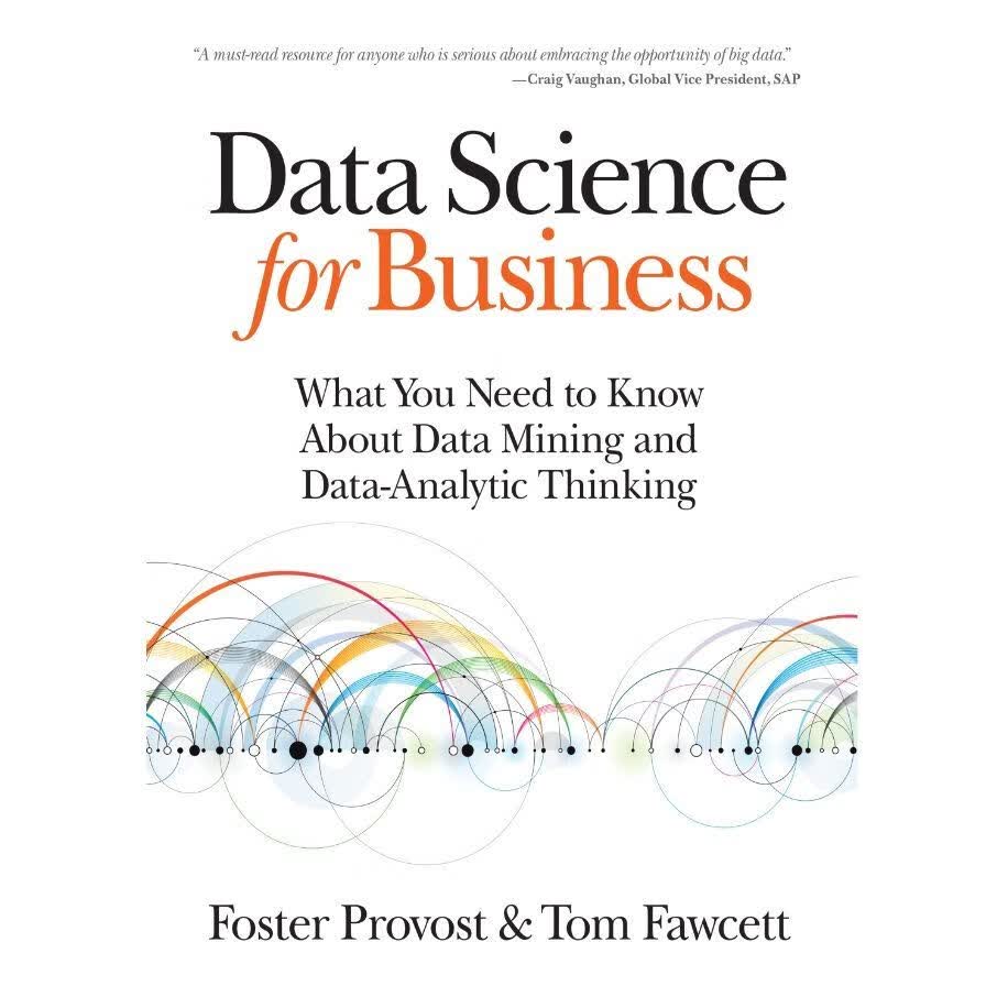 Data Science for Business What you need to know 纸质书 通用