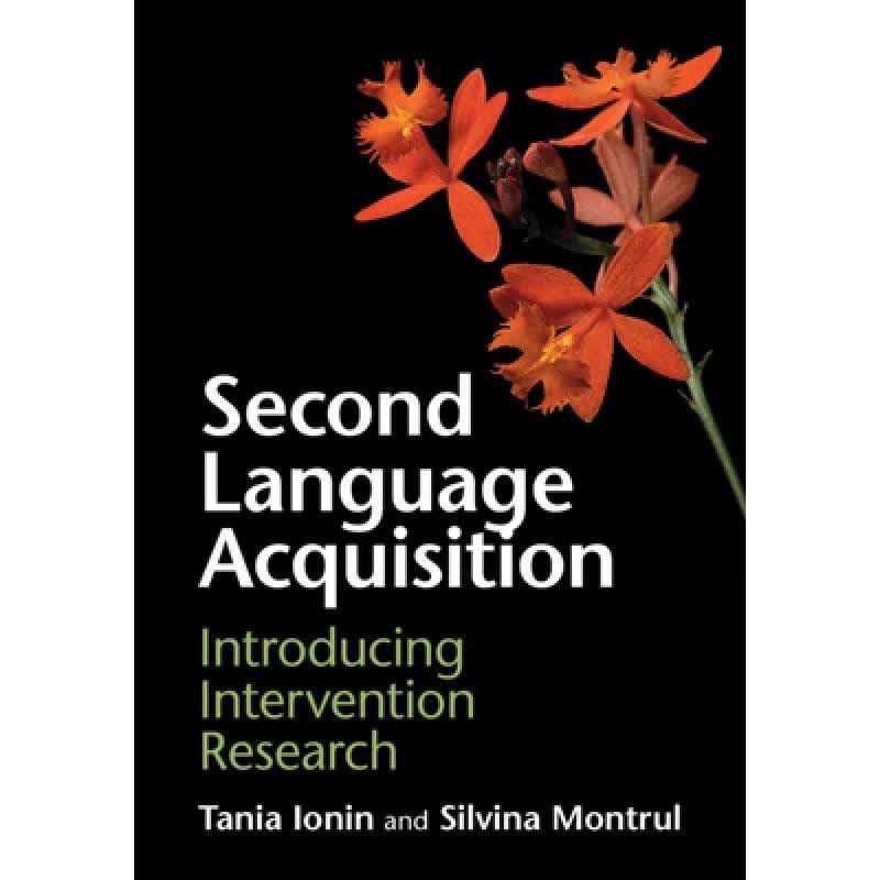 Second Language Acquisition: Introducing Intervention Research