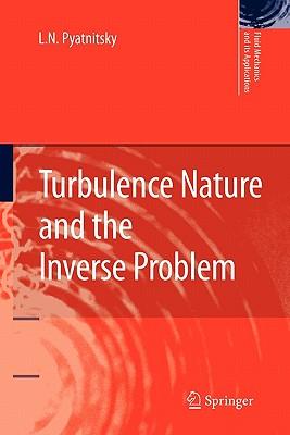 Turbulence Nature and the Inverse Problem