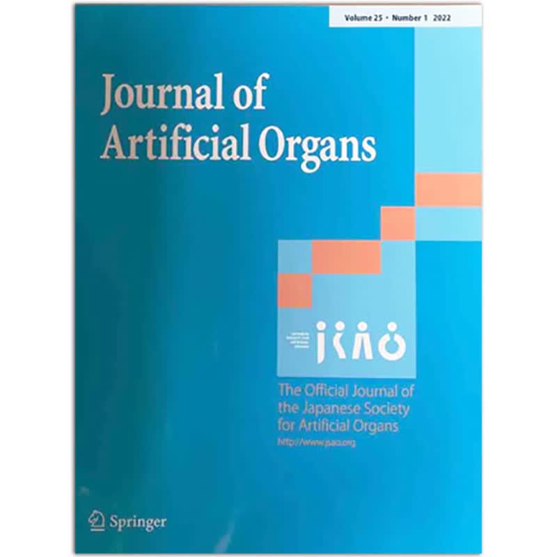 Journal of Artificial Organs Vol.25.1 2022年第1期 医学杂 2022年第1期