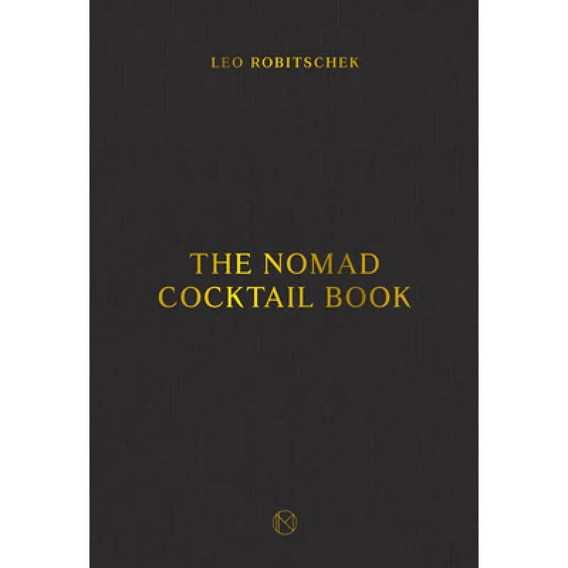现货 游牧鸡尾酒之书 The Nomad Cocktail Book