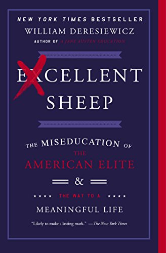 现货 杰出的羊：美国的精英教育 英文原版 Excellent Sheep