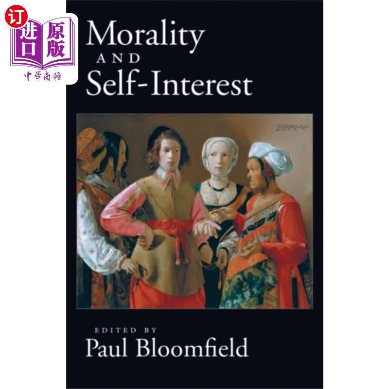 海外直订Morality and Self-Interest 道德与自我利益