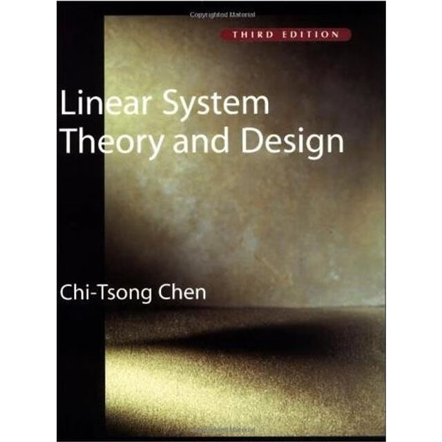 Linear System Theory and Design Chi-Tsong Chen