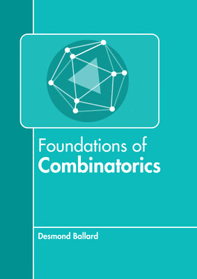 Foundations of Combinatorics
