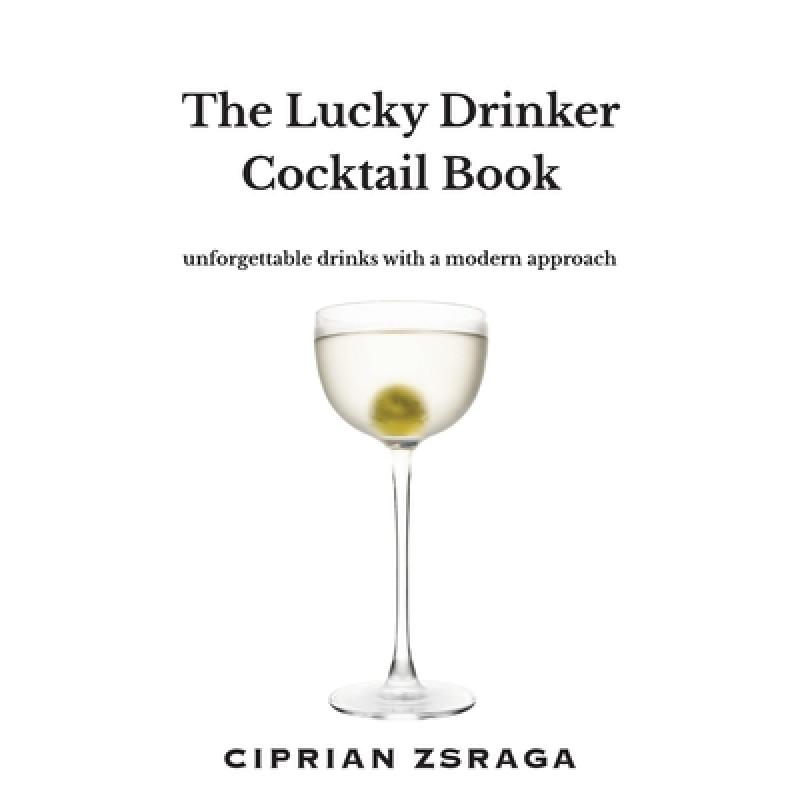 The Lucky Drinker Cocktail Book