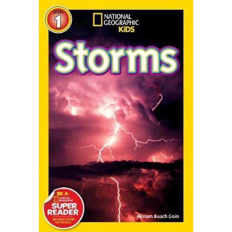 National Geographic Readers: Storms!