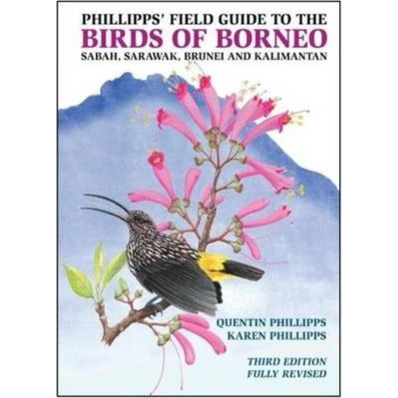 Phillipps' Field Guide to the Birds of Borneo