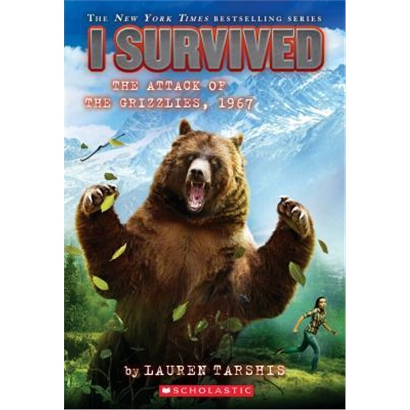 英文原版 我是幸存者 I Survived the Attack of the Grizzlies, 1967