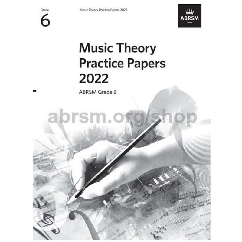 英皇考级乐理教材2022年乐理试题和答案1-8级英文原版 线上考级乐理考试试题试卷Music Theory Practice Papers 2022 2022年乐理试题6级