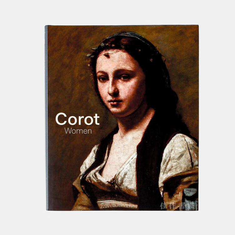 Corot: Women/柯罗：女人