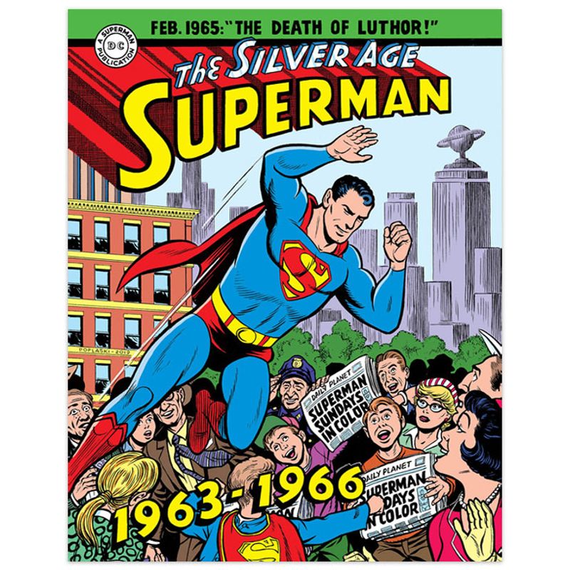 Superman: Silver Age Sundays Vol.2 (1963-1966) 人白银