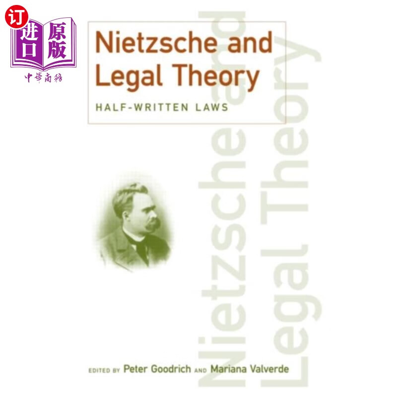 海外直订Nietzsche and Legal Theory 尼采与法律理论